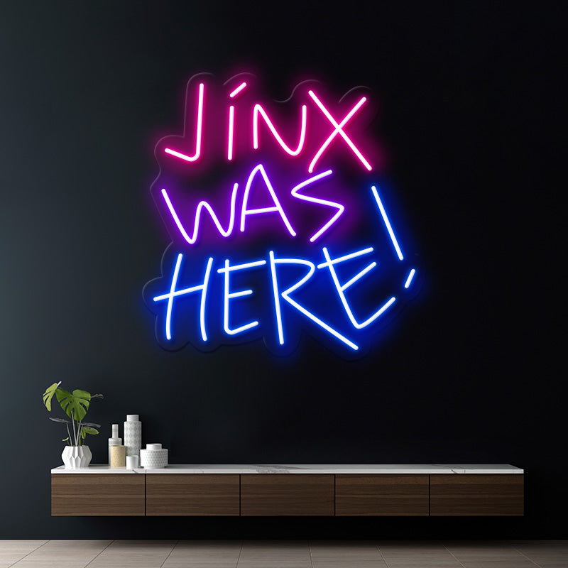 Jinx Was Here Led Neon Sign